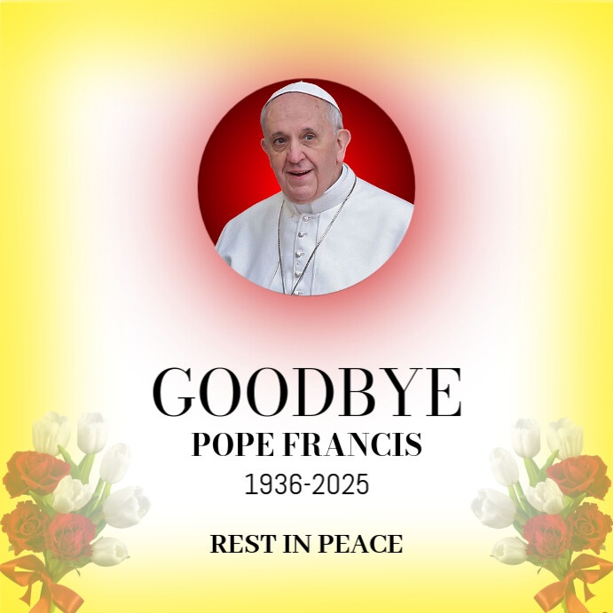 Plantilla de pope francis deth announcement | PosterMyWall