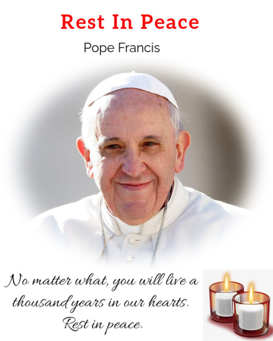Modèle Pope Francis RIP 3 | PosterMyWall
