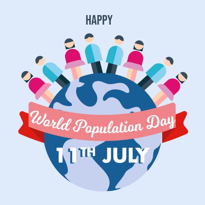 POPULATION DAY (24) Template | PosterMyWall