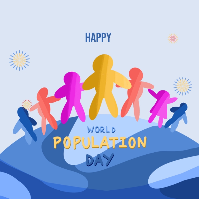 POPULATION DAY (26) Template | PosterMyWall
