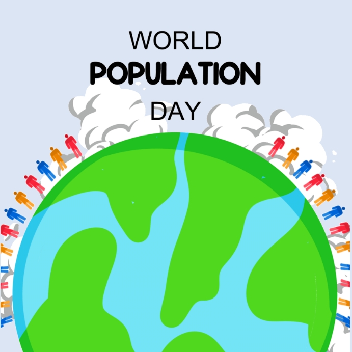 POPULATION DAY (39) Template | PosterMyWall