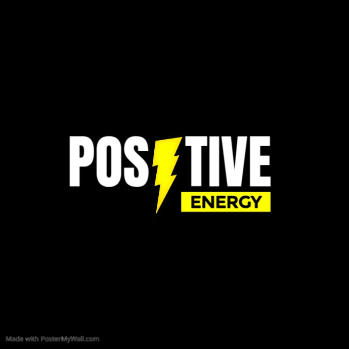 Positive Energy Logo Poster Design Template | PosterMyWall