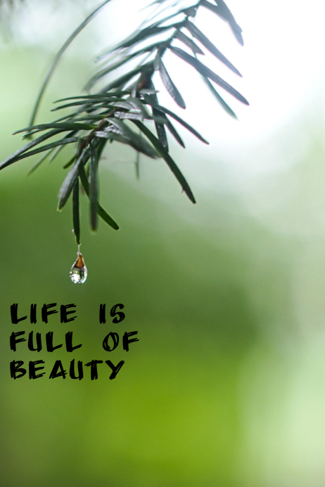 Copy of Positive Quotes,nature,beauty of nature | PosterMyWall