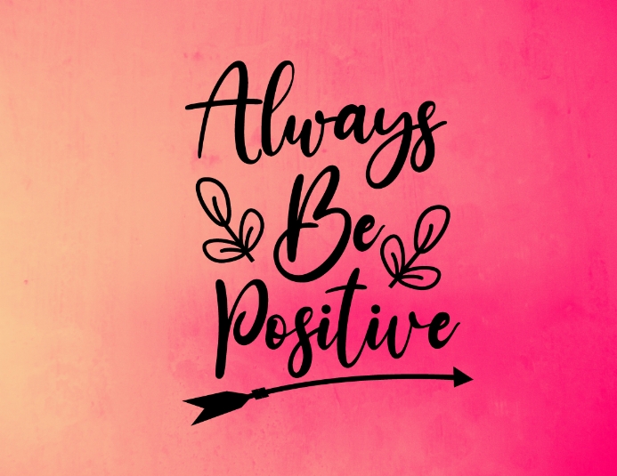 Positive quotes Template | PosterMyWall