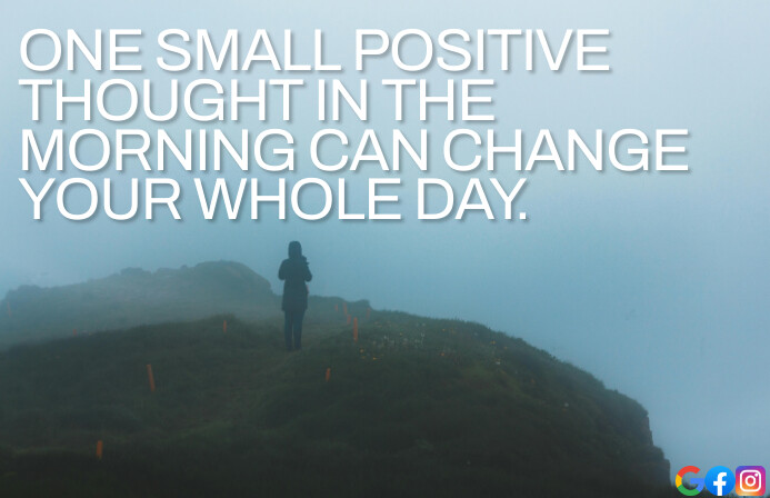POSITIVE THOUGHT QUOTE TEMPLATE | PosterMyWall