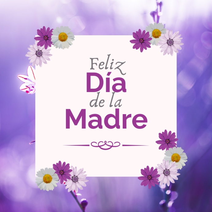 post instagram Feliz Día de la Madre Template | PosterMyWall