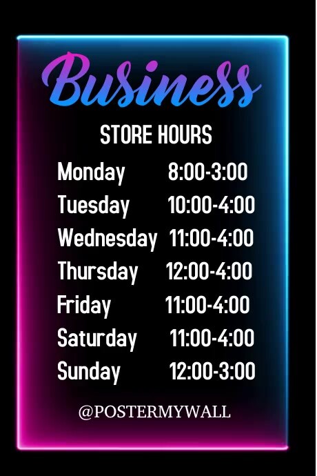 Copy of poster neon business store hours flyer | PosterMyWall