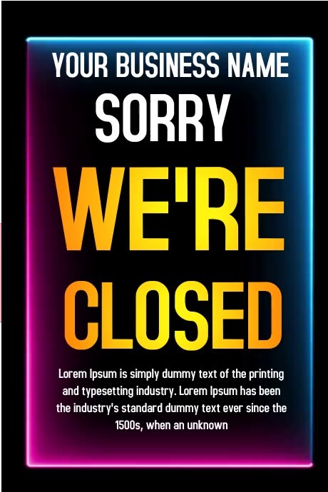 Plantilla de Poster neon sorry we're closed flyer | PosterMyWall