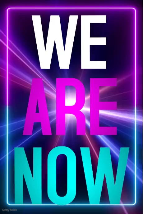 Poster we are now neon video flyer Template | PosterMyWall
