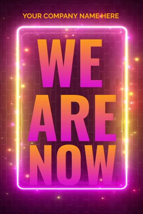 Copy of Poster we are now neon video flyer | PosterMyWall