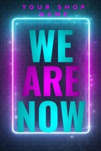 Poster we are now neon video flyer Template | PosterMyWall