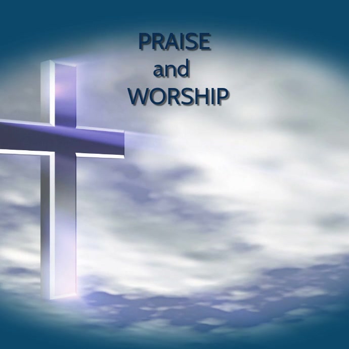 PRAISE AND WORSHIP CHURCH Template | PosterMyWall