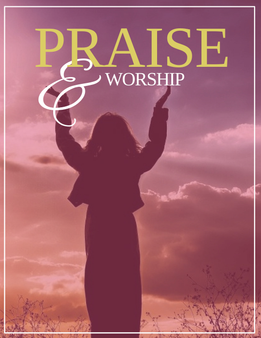 Praise Template | PosterMyWall