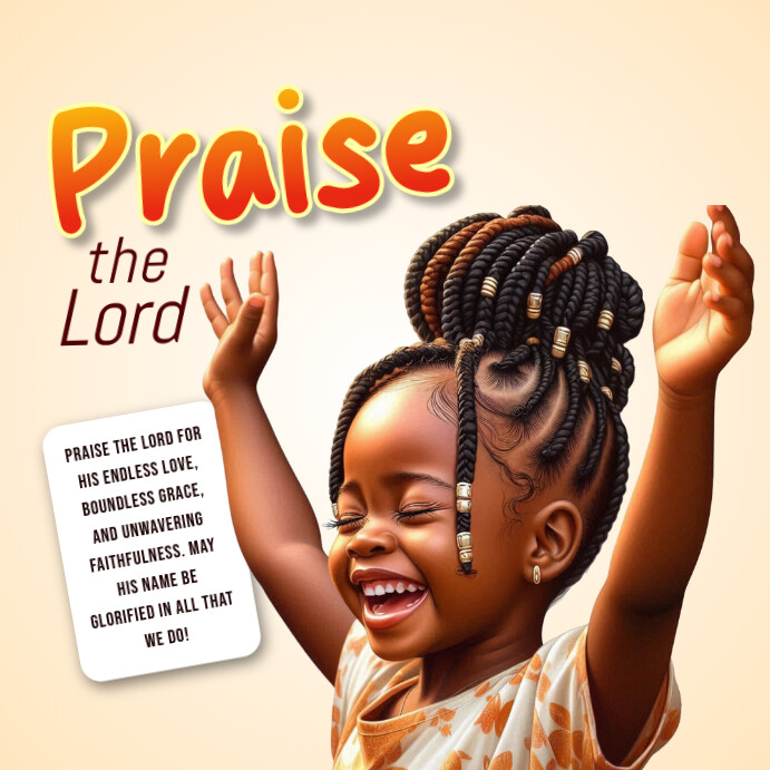 Praise the lord Template | PosterMyWall