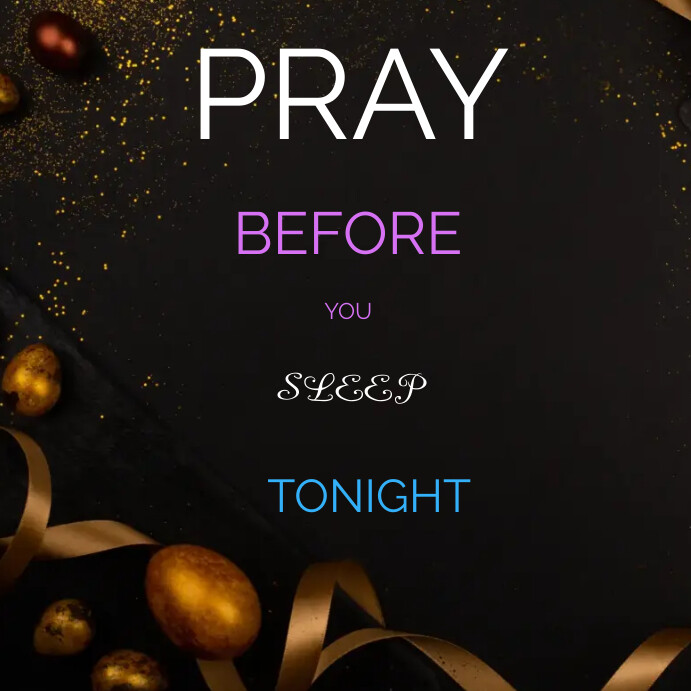 Plantilla de pray before you sleep | PosterMyWall
