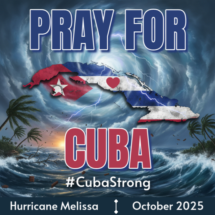 Pray for Cuba – Hurricane Melissa, October 2025 Template | PosterMyWall