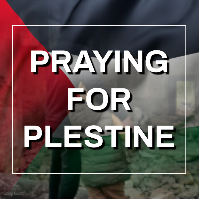 Copy of pray for Palestine | PosterMyWall