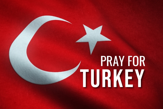 Pray for Turkey Template | PosterMyWall