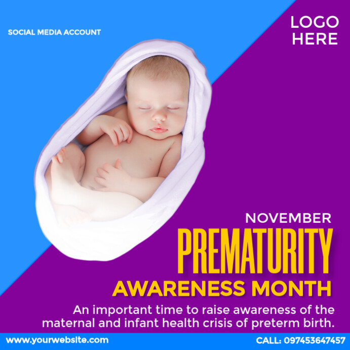 Prematurity Awareness Month Template | PosterMyWall
