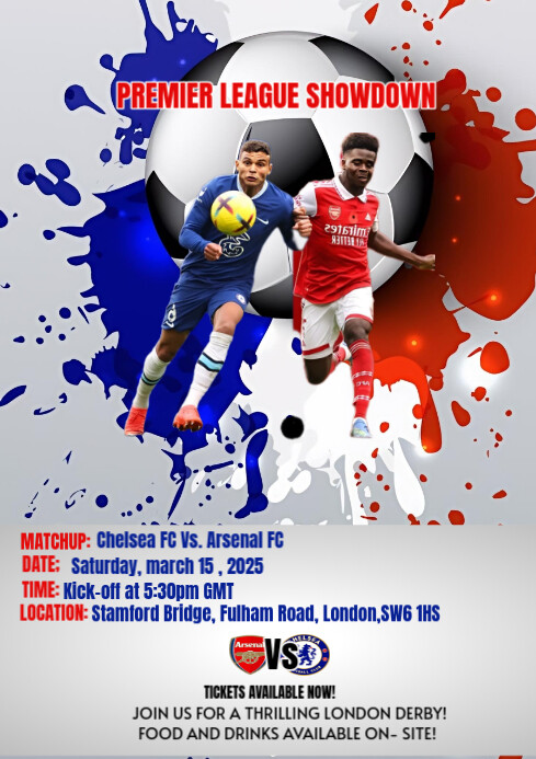PREMIER LEAGUE SHOWDOWN arsenal vs Chelsea Template | PosterMyWall