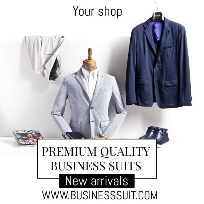 Premium quality business suits seller shop ad Template | PosterMyWall