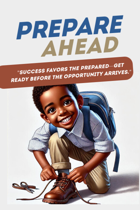 Prepare ahead Template | PosterMyWall