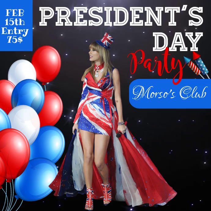 Copy of President's Day, Party | PosterMyWall
