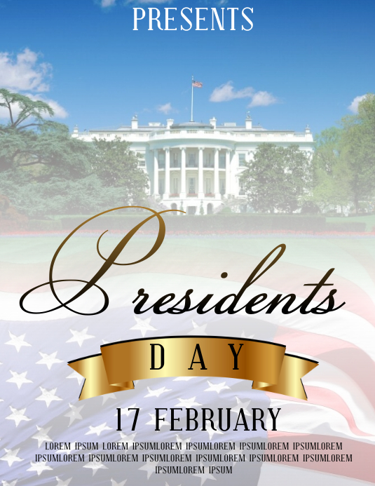 Copy of PRESIDENT'S DAY FLYER TEMPLATE | PosterMyWall
