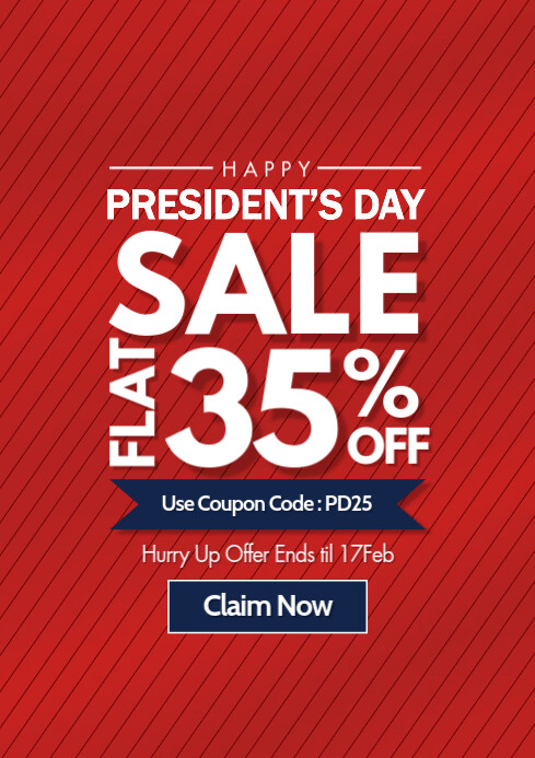 Copy of President's Day Sale 2022 Template | PosterMyWall