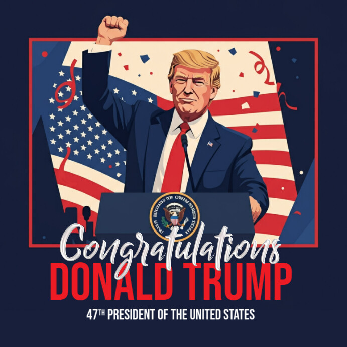 President Trump Congratulations เทมเพลต | PosterMyWall