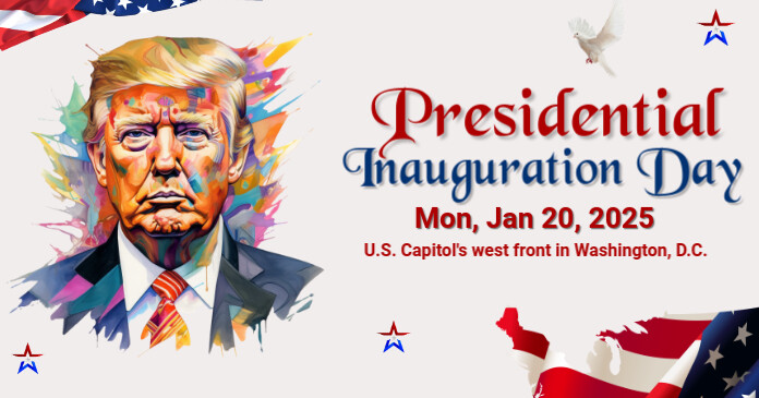 Presidential inauguration day 2025 Template | PosterMyWall