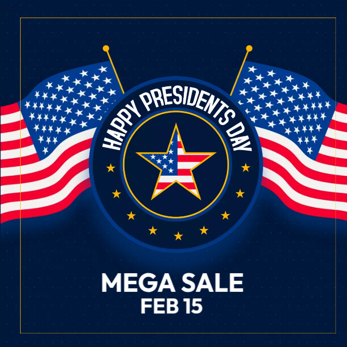Presidents Mega Sale Template | PosterMyWall