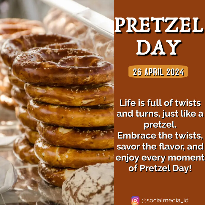 Pretzel day Template | PosterMyWall