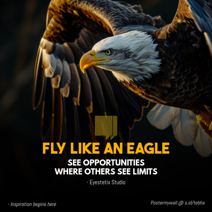 Copy of Professional Eagle Inspiration Quote Instagram Post | PosterMyWall