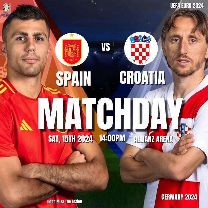 Professional Euro 2024 Spain Vs Croatia Inst Template | PosterMyWall