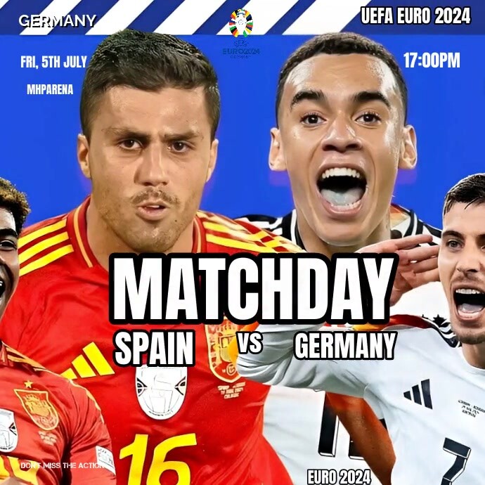 Professional Euro 2024 Spain Vs Germany Quate Templat | PosterMyWall
