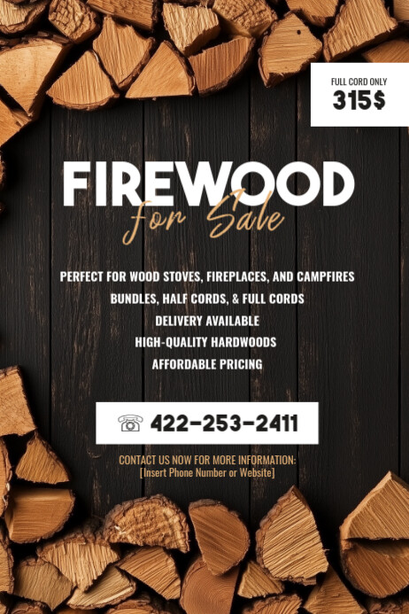 Professional Firewood For Sale Poster Template | PosterMyWall
