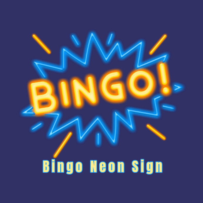 Copy of Professional Glowing Bingo Neon Sign Logo | PosterMyWall