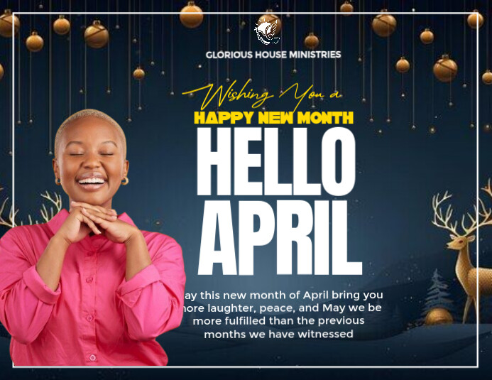Copy of Professional Happy New Month, April Greetings, Hello April, New ...