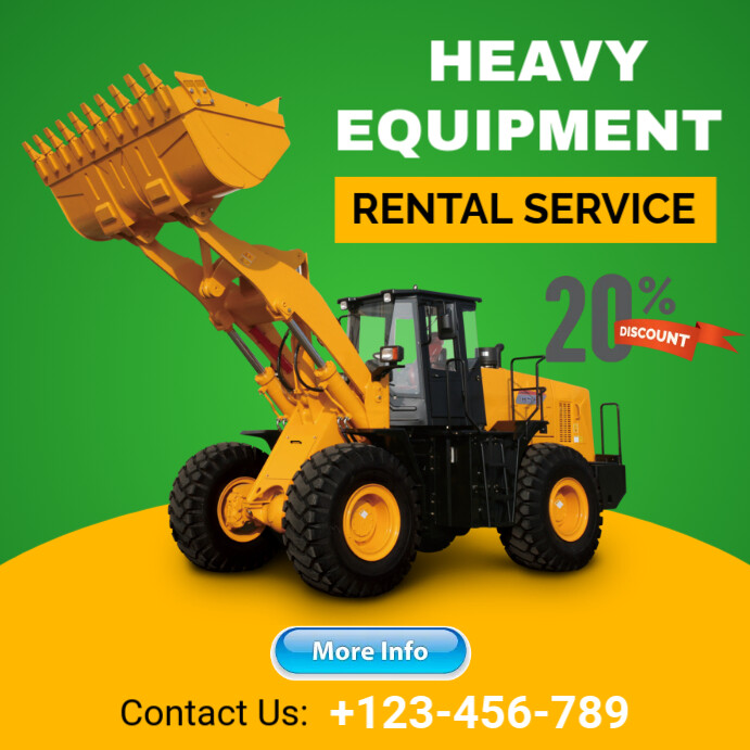 Copy of Professional Heavy Equipment Rental Service Instagram Post ...