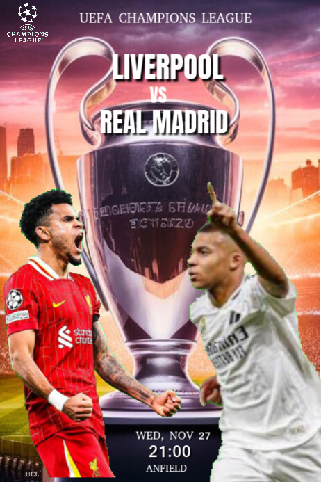 Professional Liverpool Vs Real Madrid Ucl Matchday Poster Template ...