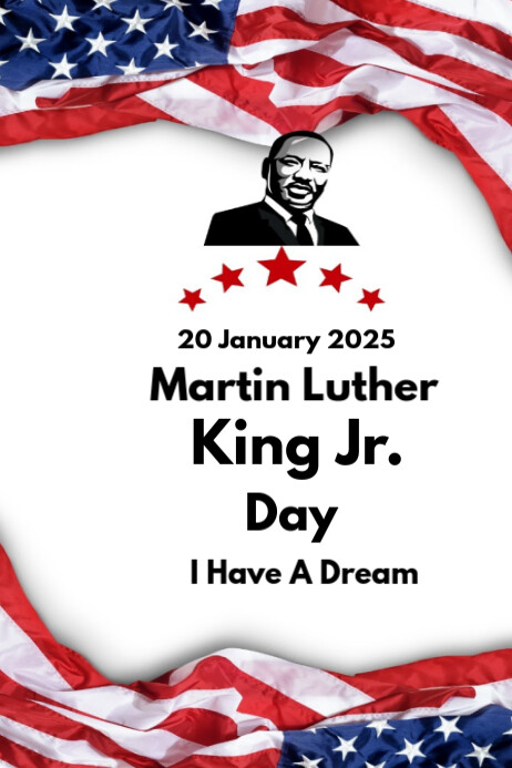 Professional Martin Luther King Jr Day Poster Template | PosterMyWall