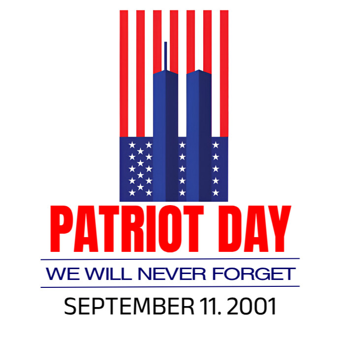 Professional Patriot Day Instagram Post Template | PosterMyWall