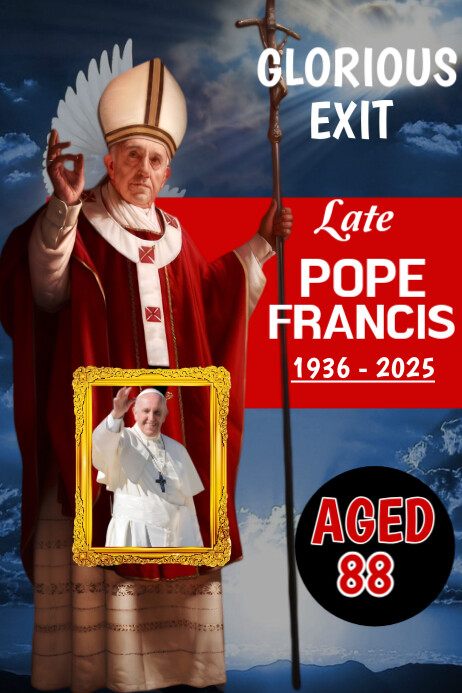 Professional Pope Francis Death Announcement Poster Template | PosterMyWall