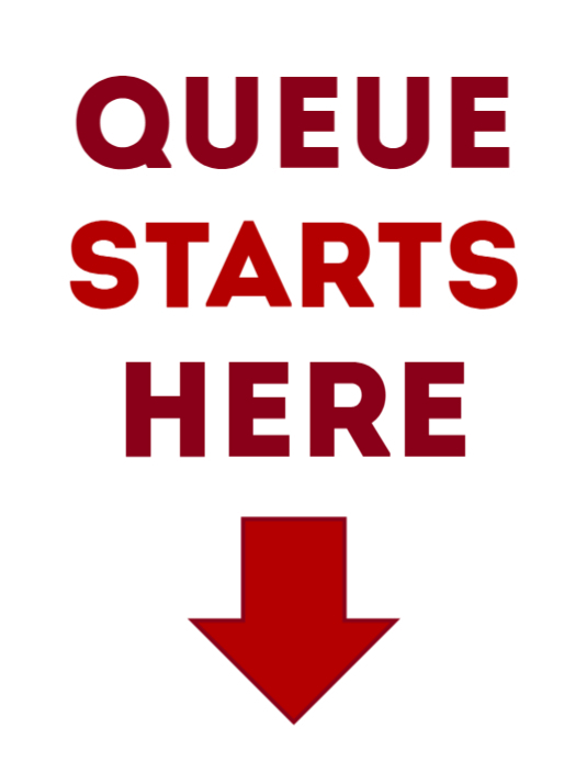 Professional Queue Starts Here Direction Sign For Events Offices Shops ...