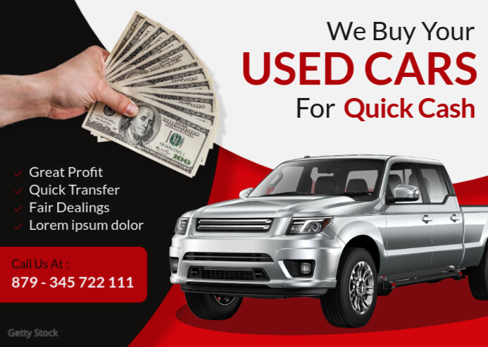 Copy of Professional Red White And Black We Buy Your Used Cars For ...