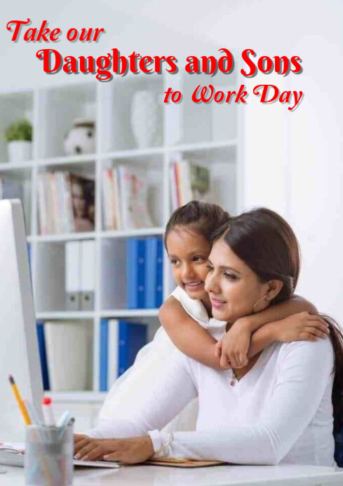 Professional Take Our Daughters And Sons To Work Day Template A4 ...