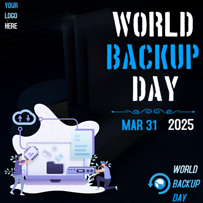 Professional World Backup Day Flyer Instagram Post Template | PosterMyWall
