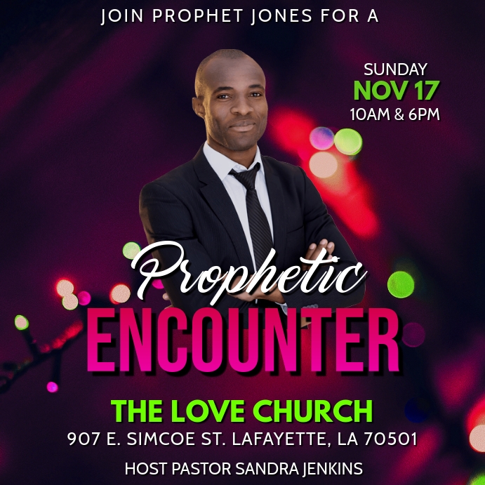 Copy of PROPHETIC ENCOUNTER CHURCH FLYER | PosterMyWall