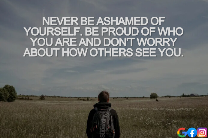 Copy of PROUD OR ASHAMED QUOTE TEMPLATE | PosterMyWall